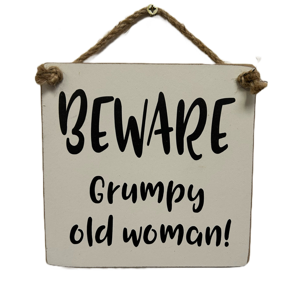 Beware Grumpy old Woman – Giggle Gift Company