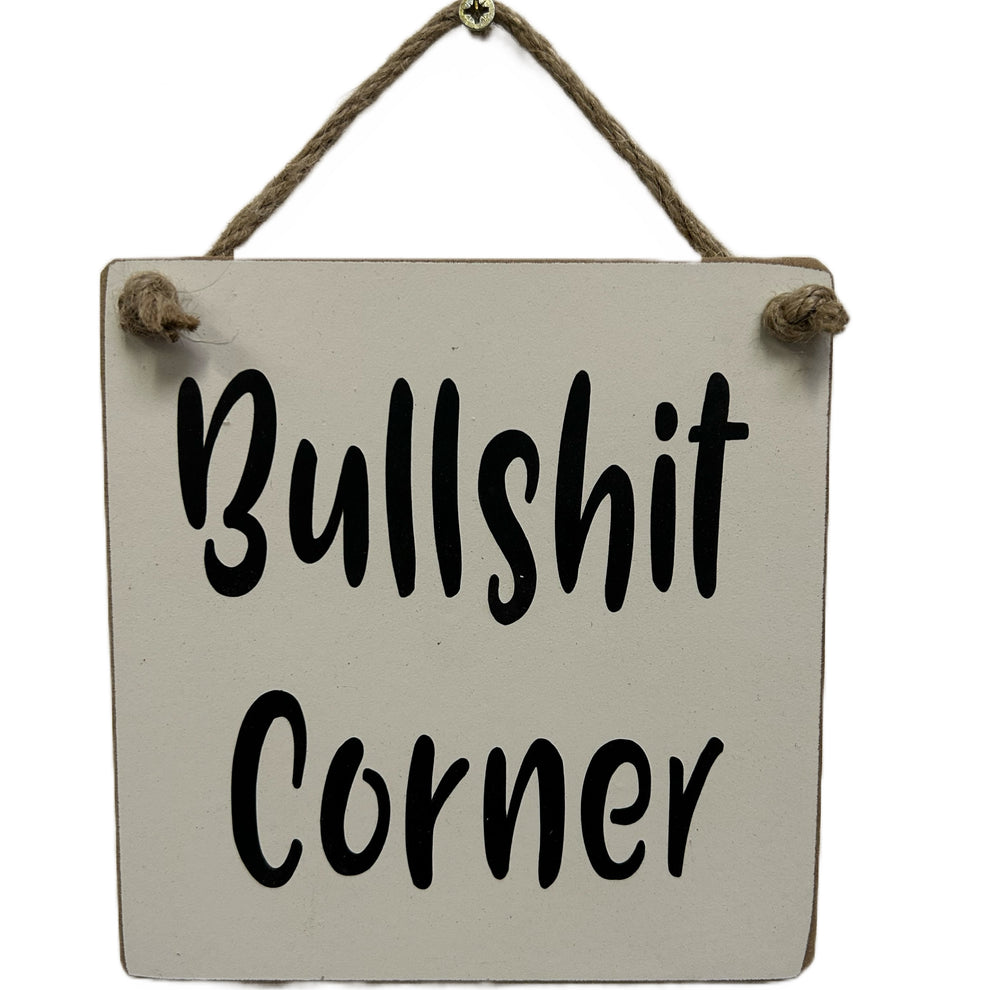Bullshit Corner – Giggle Gift Company